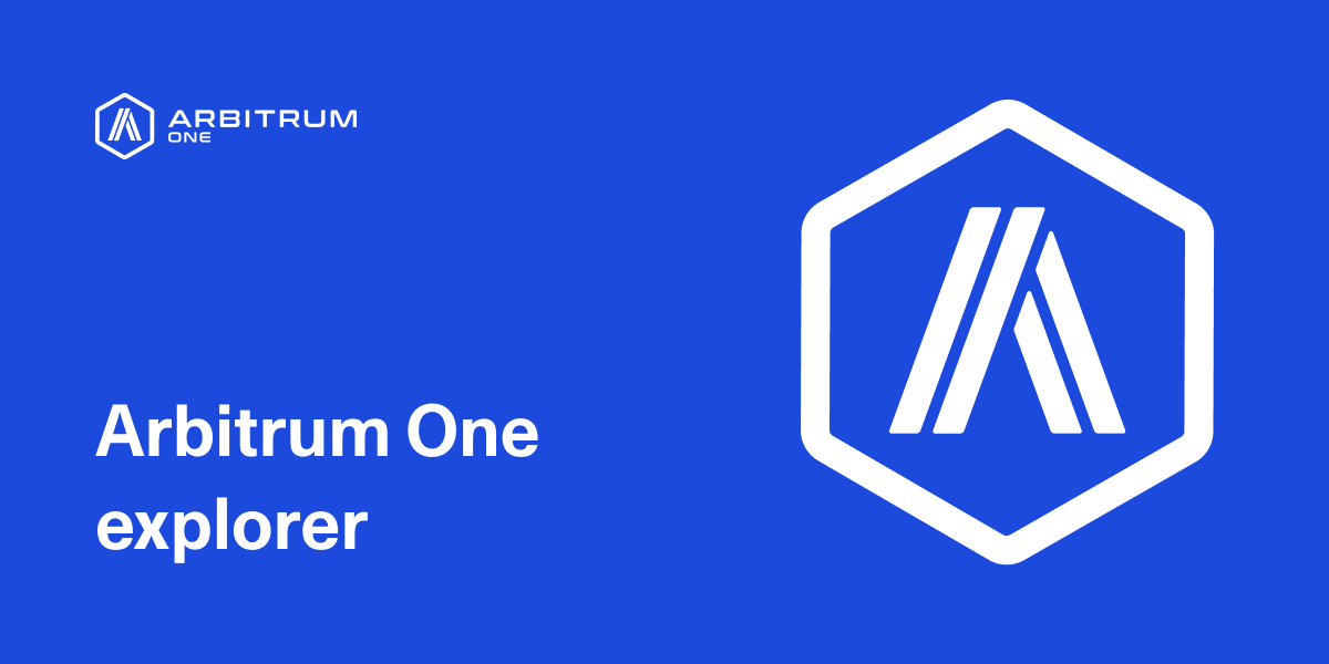 Arbitrum One blockchain explorer - View Arbitrum One stats | Blockscout